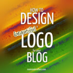 How to Design a Logo for your Blog