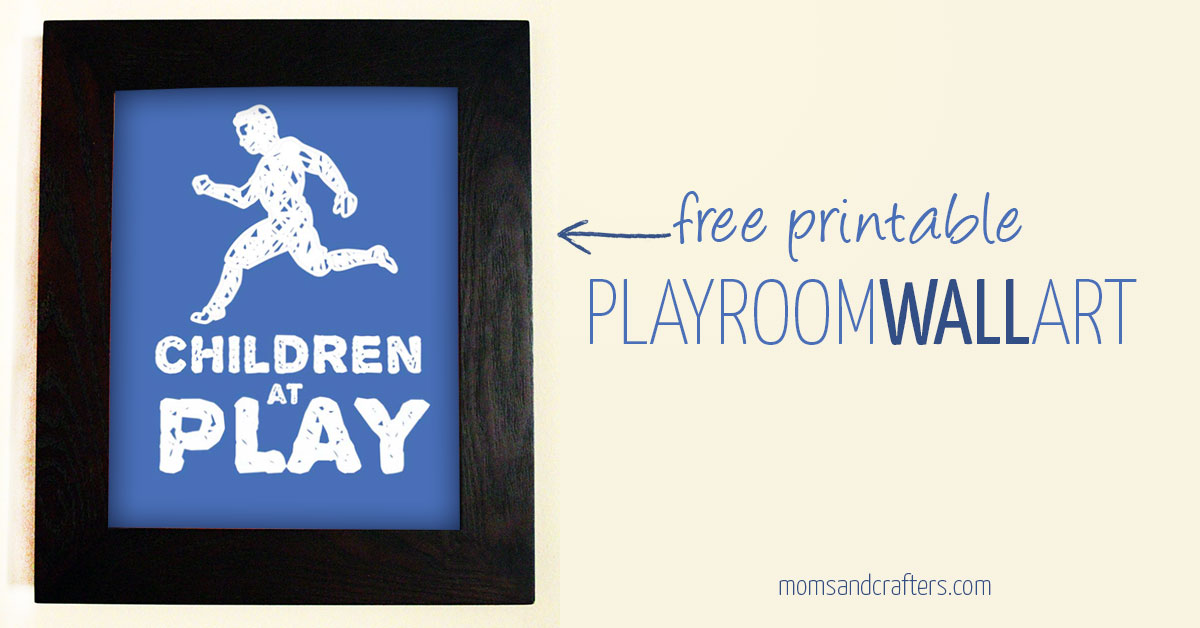 Free Printable Playroom Sign: Children At Play * Moms and Crafters