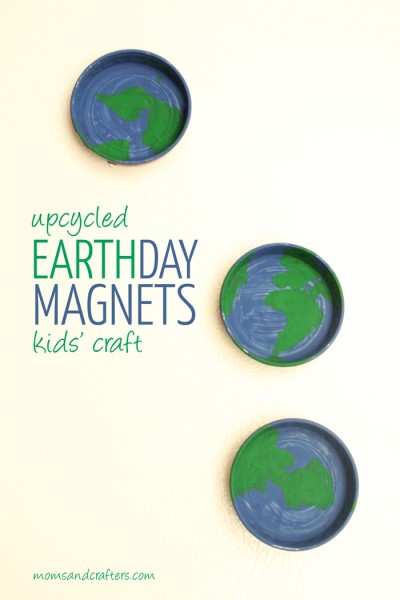 Upcycled Earth Magnets Earth Day Craft * Moms and Crafters