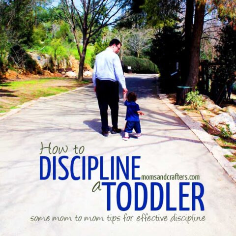 How to discipline a toddler * Moms and Crafters