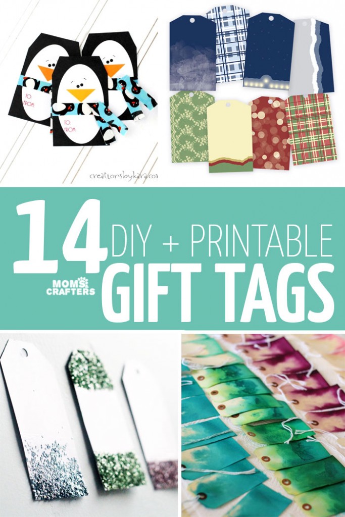14 Printable + DIY Gift Tags * Moms and Crafters