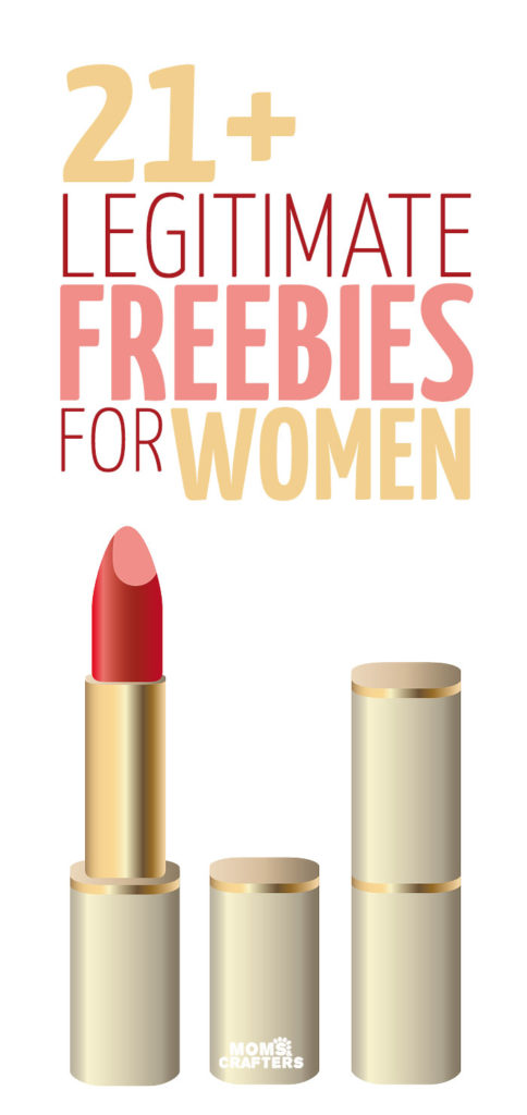 21+ Freebies for women * Moms and Crafters