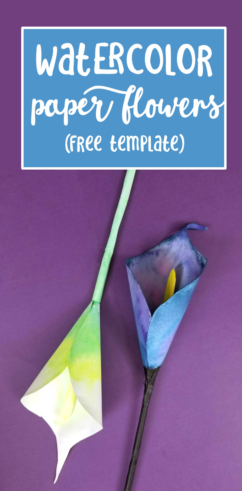 How to Make a Paper Calla Lily - Watercolor Paper Flowers