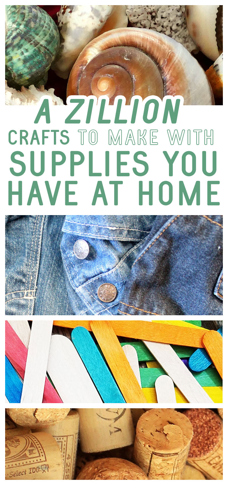 Things to Make - a Zillion Crafts with Things You Already Have