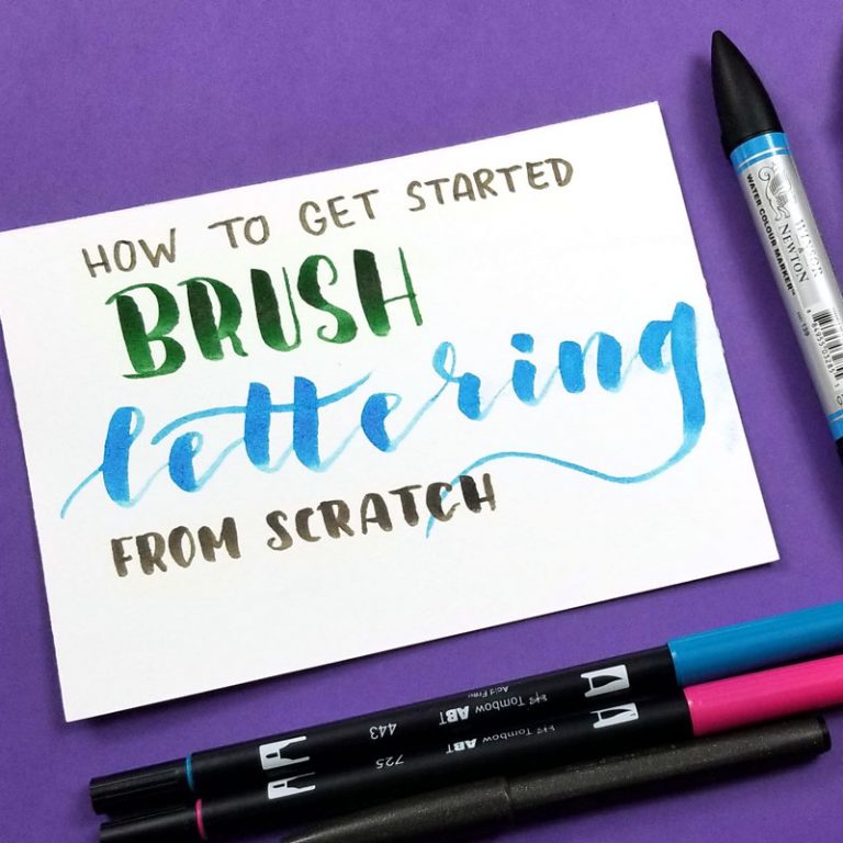 Brush Lettering - How to Do Brush Calligraphy from Scratch