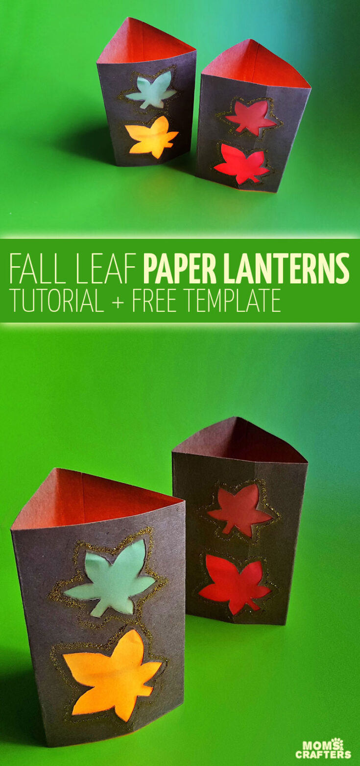 Fall Luminaries - DIY Paper Fall Leaf Lanterns * Moms and Crafters