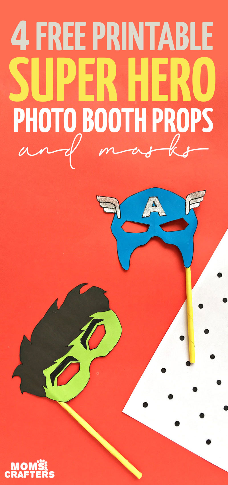 Print or Craft these Epic Superhero Photo Props! (for free)