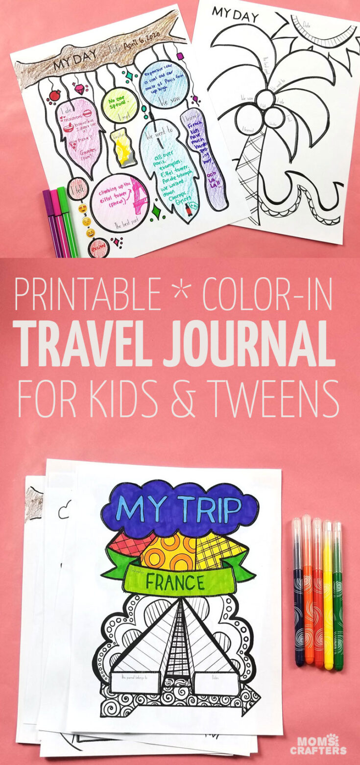 Travel Journal for Kids - Printable Memory Book * Moms and Crafters