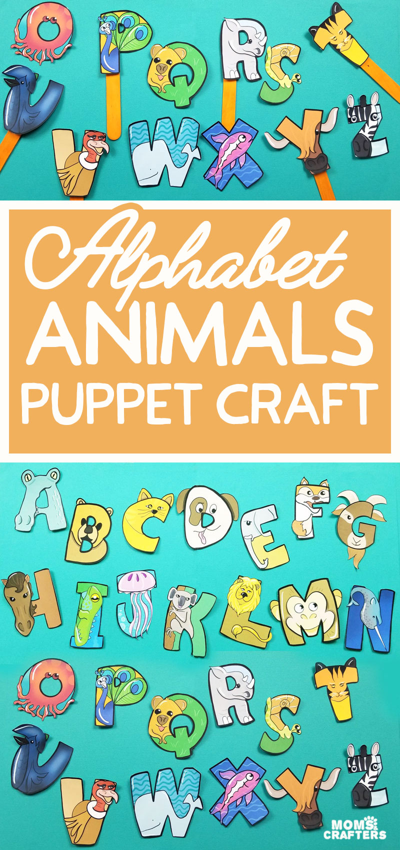 Print and Craft the Cutest Animal Alphabet Puppets! * Moms and Crafters