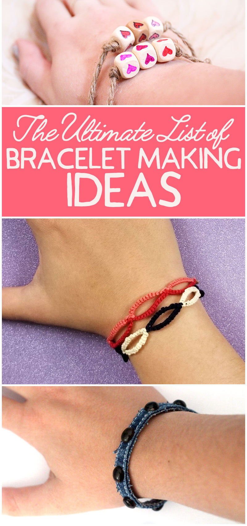 DIY Bracelets from Scratch - Bracelet Craft Ideas for all ages!