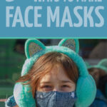 How to Make DIY Face Masks from Fabric * Moms and Crafters