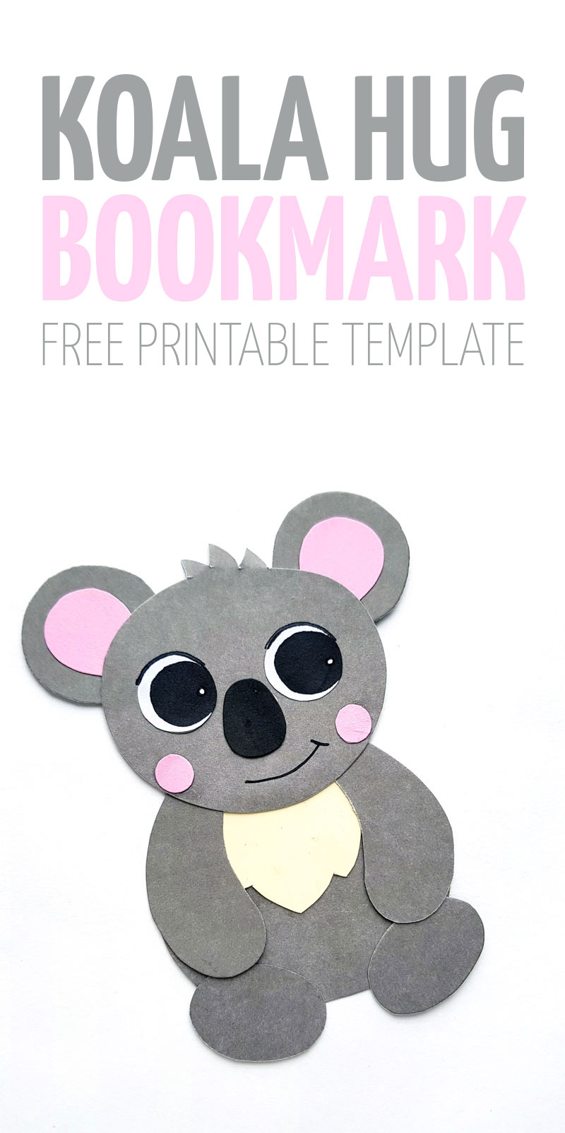 Koala Craft: Make a Koala Hug Bookmark with a free template!