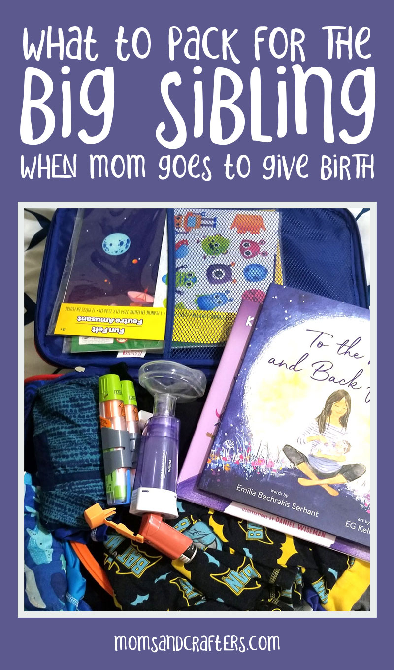 Big Sibling Packing List - What to Pack For Kids When Parents Go to the ...