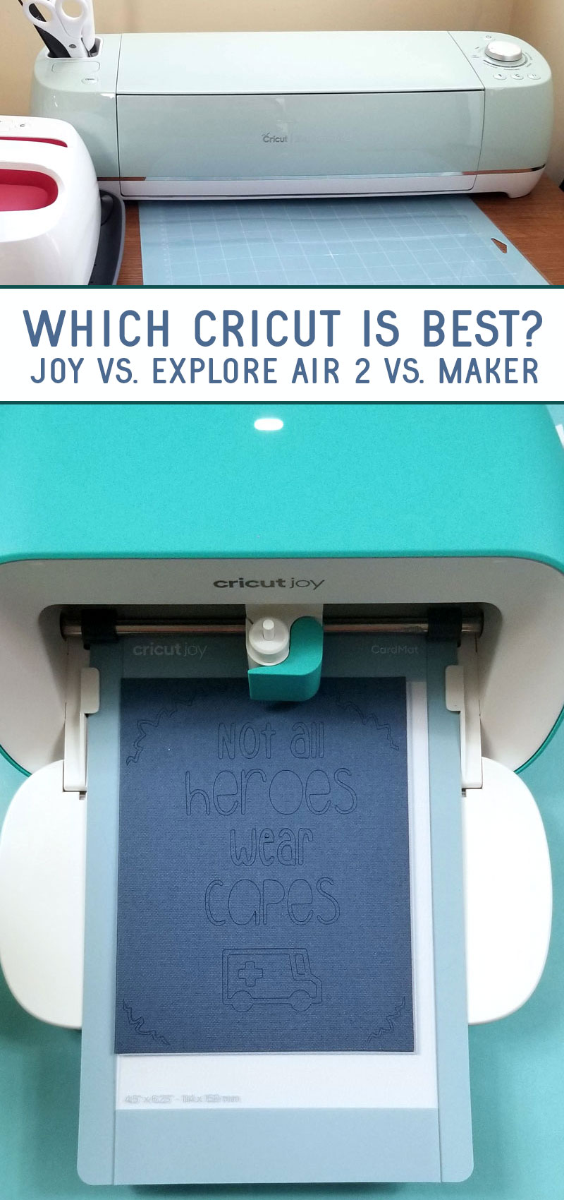 Cricut Machine Comparison: Joy vs. Explore Air 2 vs. Maker