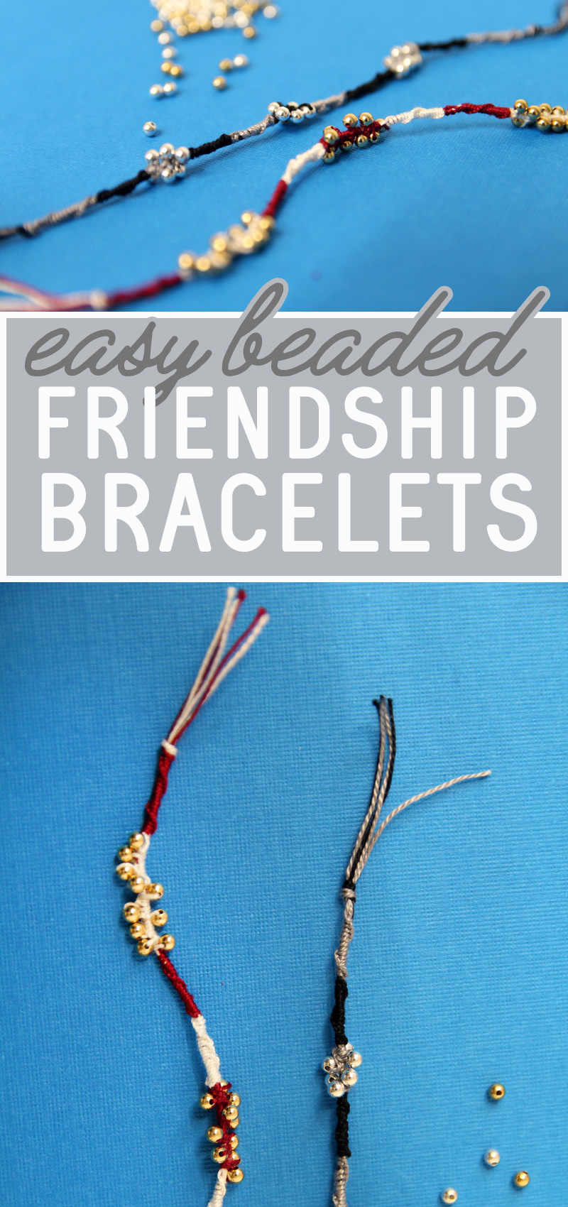 Easy Beaded Friendship Bracelets * Moms and Crafters