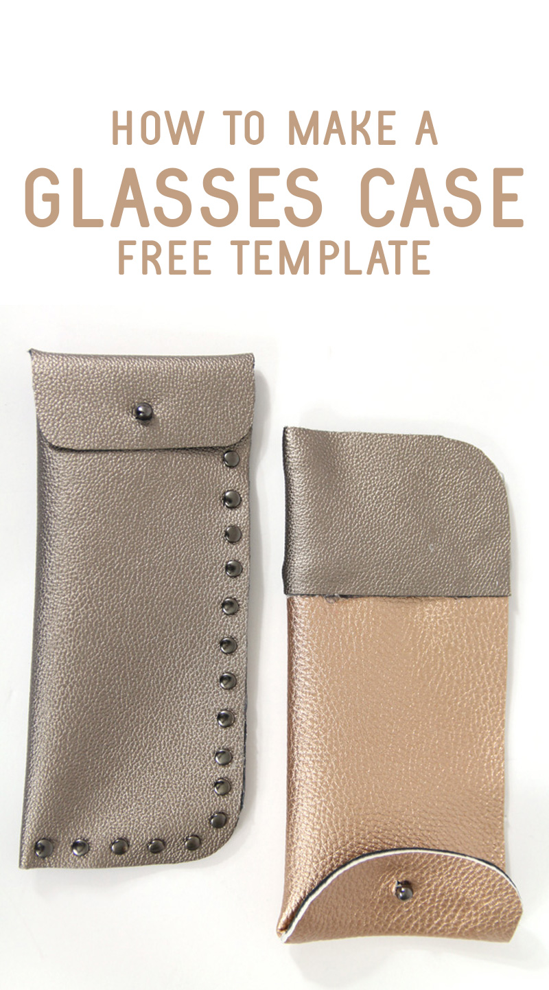 DIY Glasses Case with a Free Template * Moms and Crafters