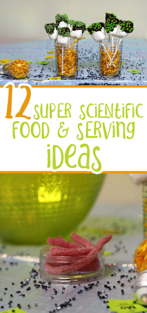 Science Party Food Ideas * Moms and Crafters