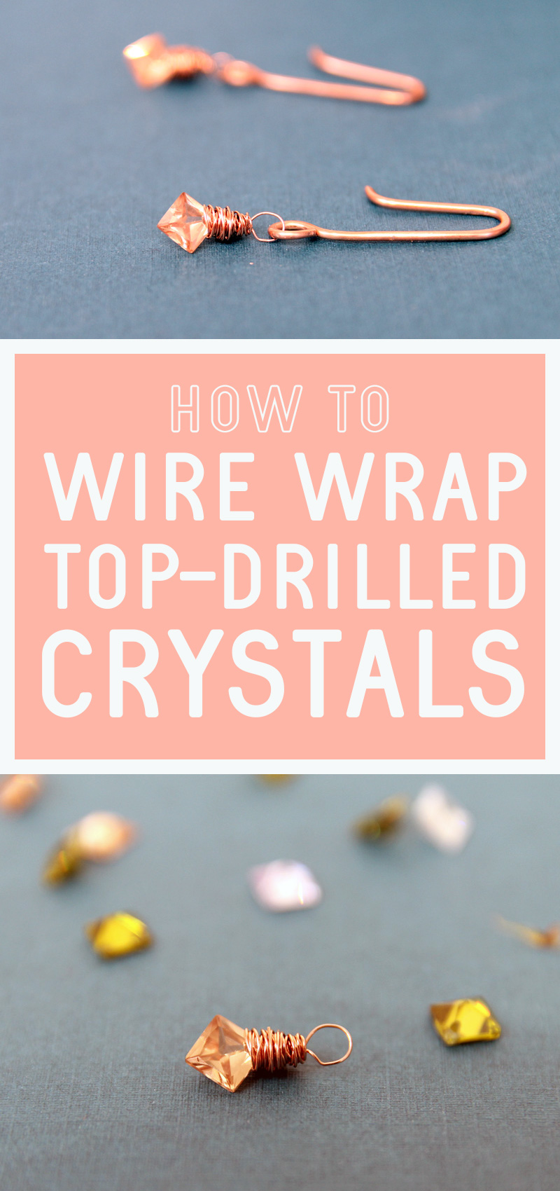 How to wrap crystals with wire * Moms and Crafters