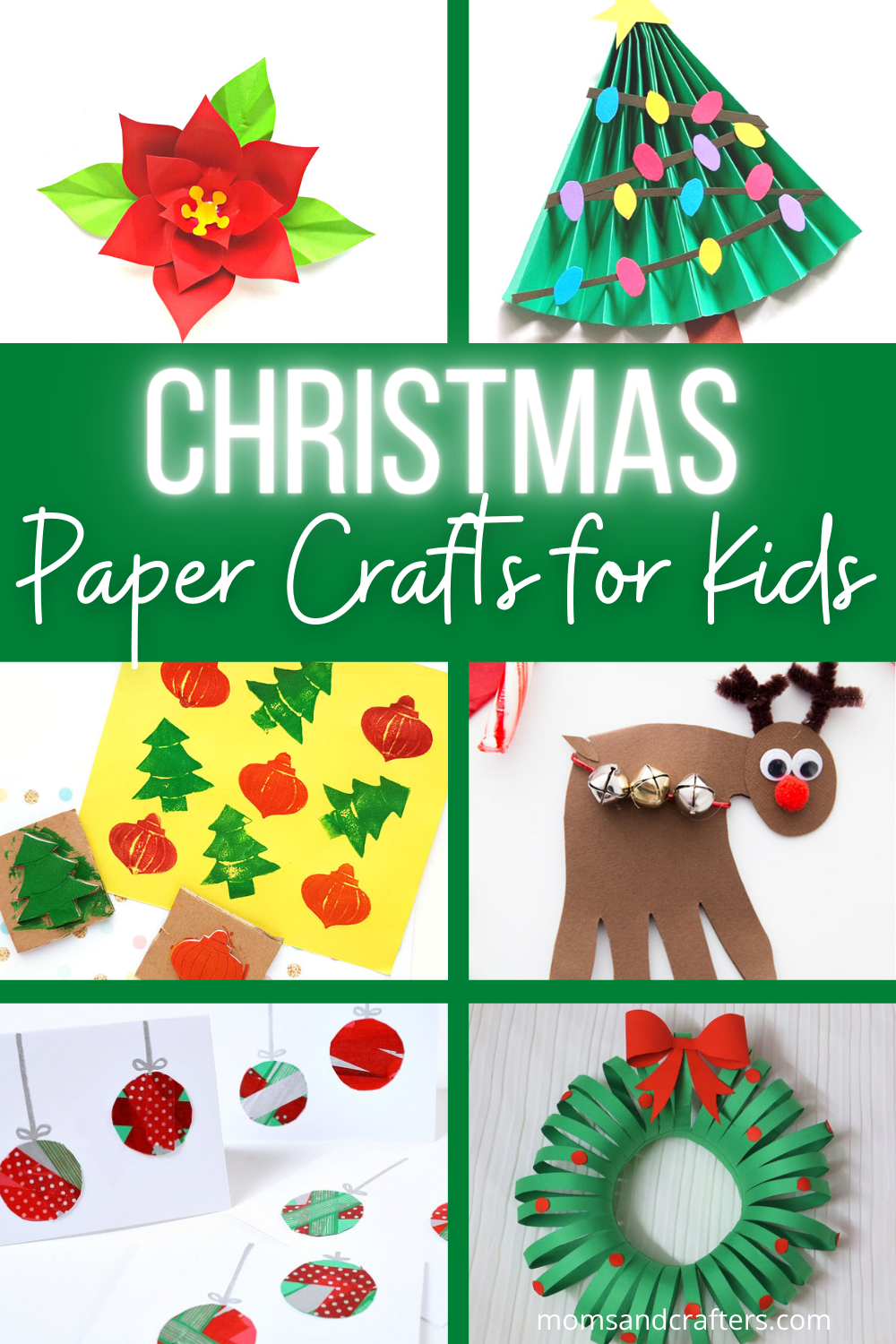Paper Christmas Crafts for Kids * Moms and Crafters