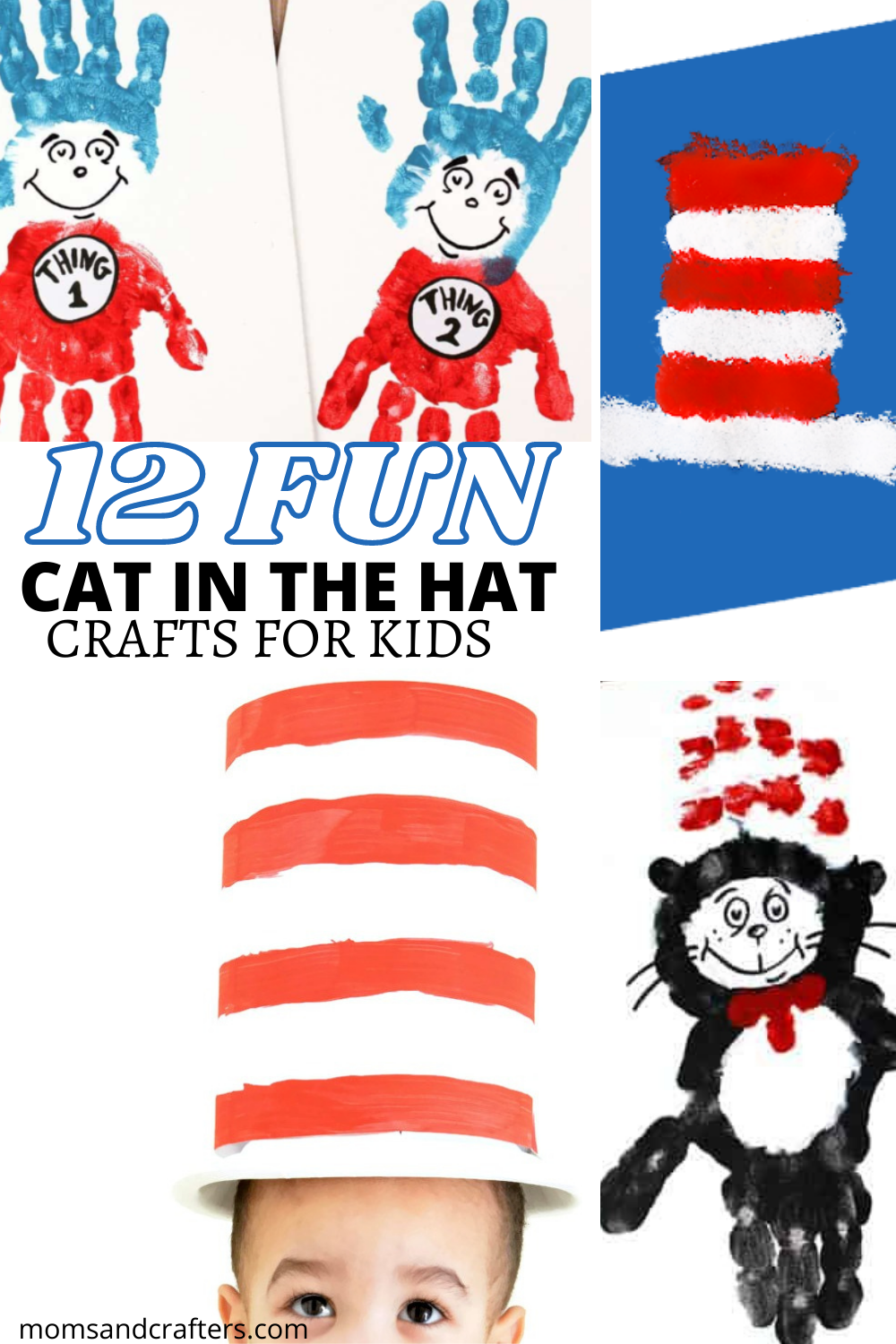 The Cat in the Hat Crafts * Moms and Crafters