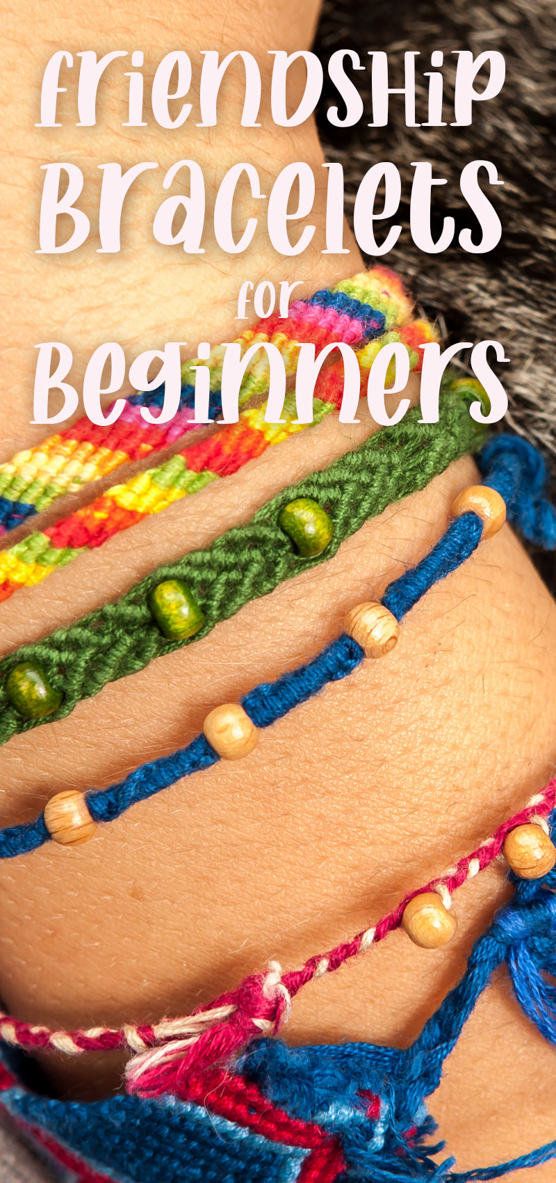 How to make a Friendship Bracelet from Scratch * Moms and Crafters