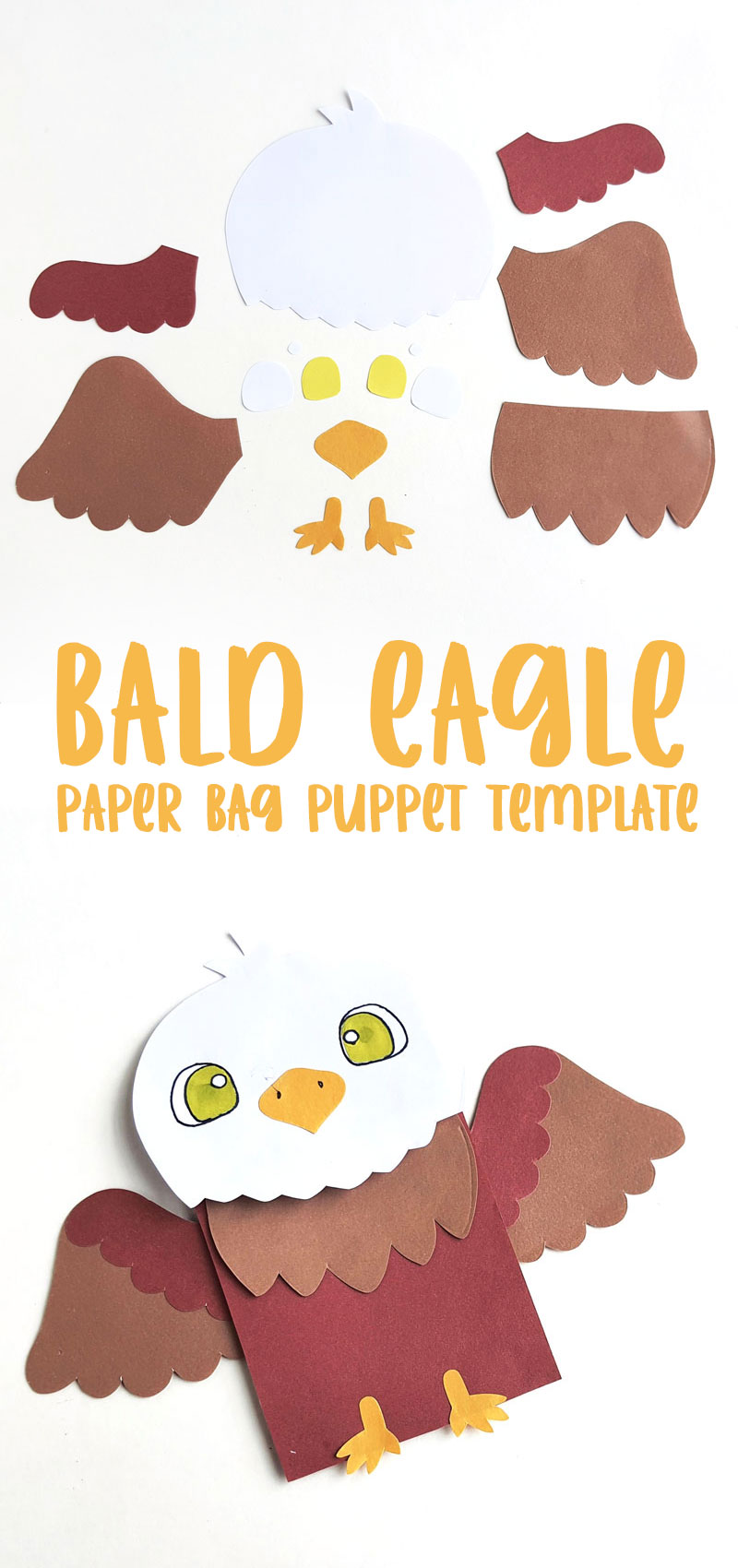 Bald Eagle Craft - Paper Bag Puppet Template * Moms and Crafters