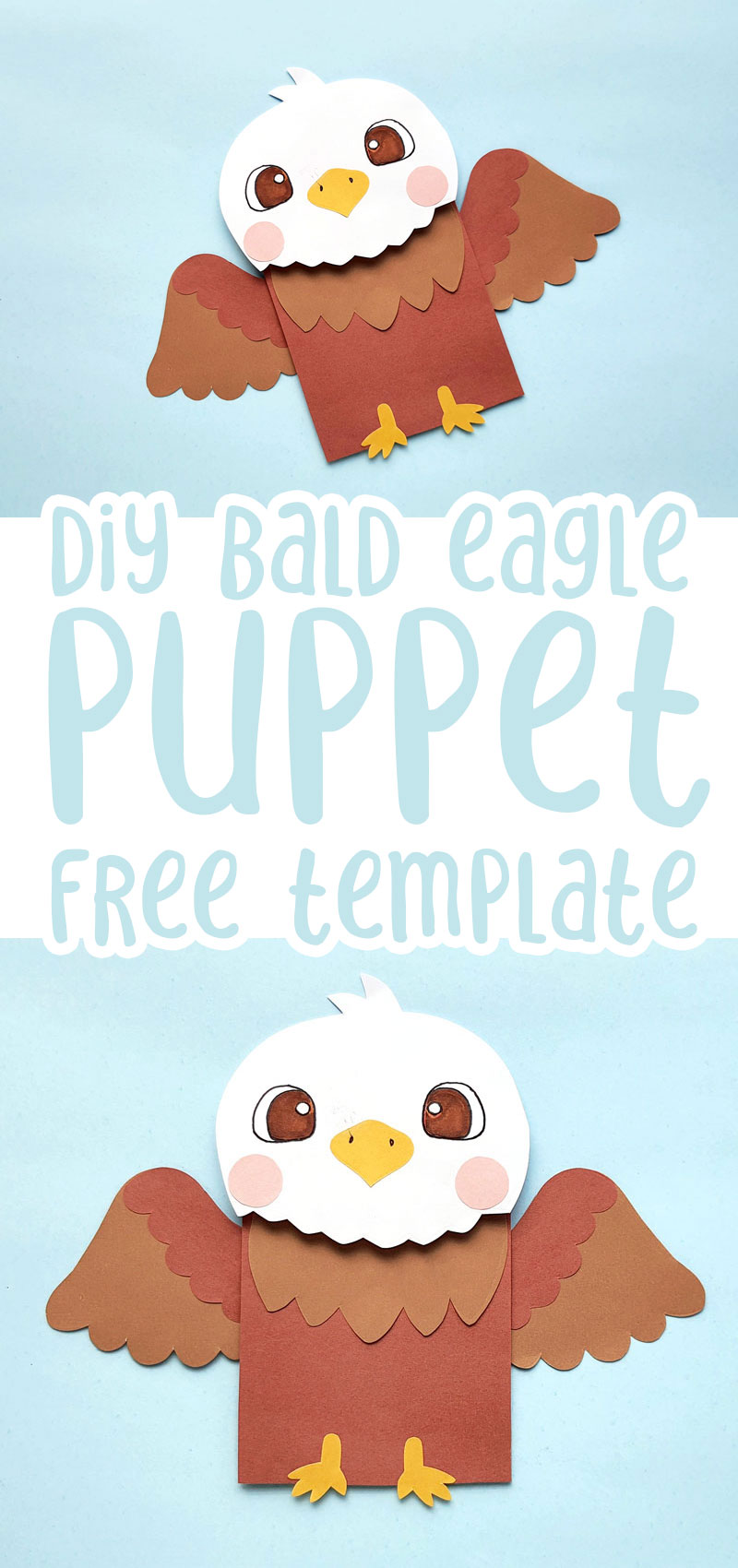 Bald Eagle Craft - Paper Bag Puppet Template * Moms and Crafters