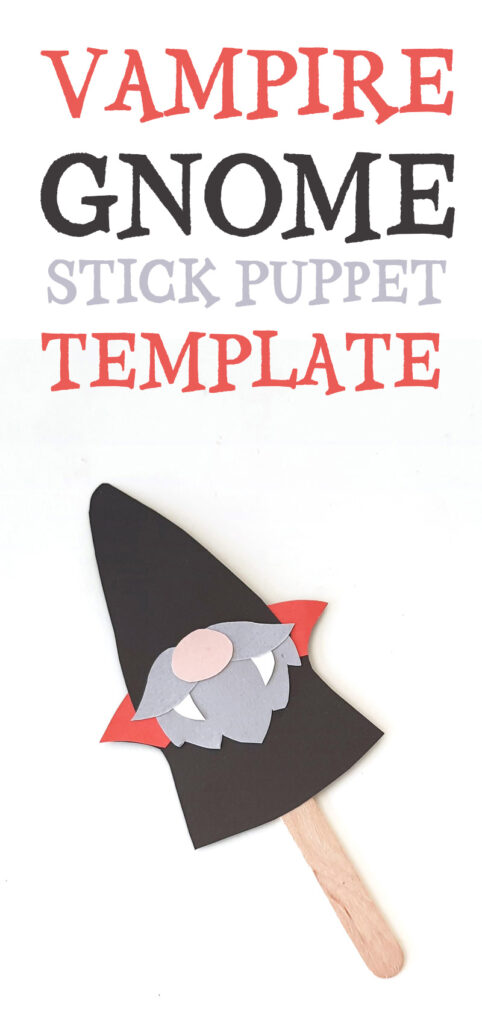 Vampire Puppet - Gnome Craft for Halloween - Free Template