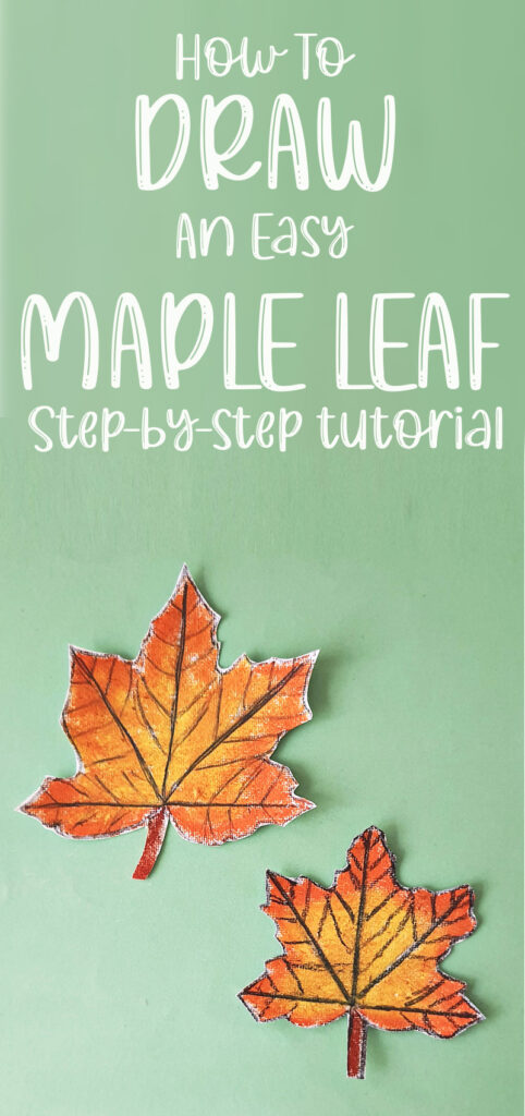 How to Draw a Simple Maple Leaf * Moms and Crafters