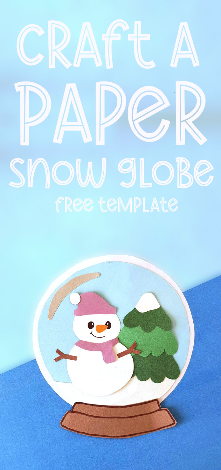 Paper Snow Globe Craft * Moms and Crafters