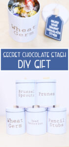 DIY Chocolate Gift Idea: Secret Chocolate Stash!