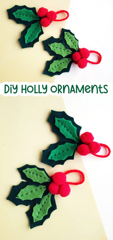 Felt Holly Ornament with a Free Template * Moms and Crafters
