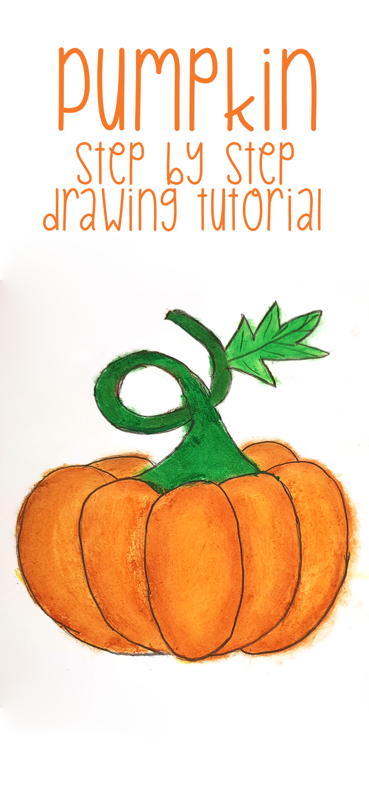 How to Draw a Pumpkin * Moms and Crafters
