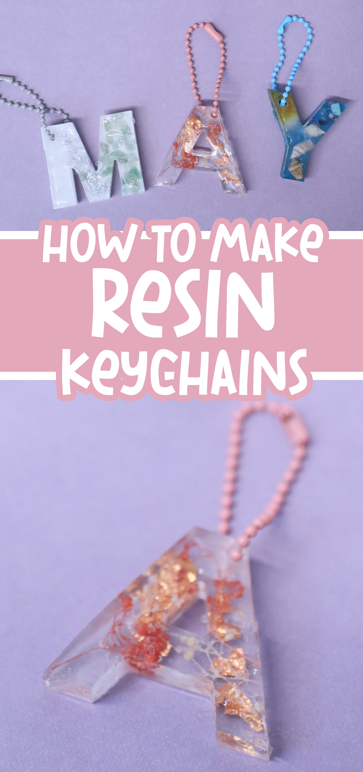 Resin Letters Keychain: 2 Ways * Moms and Crafters