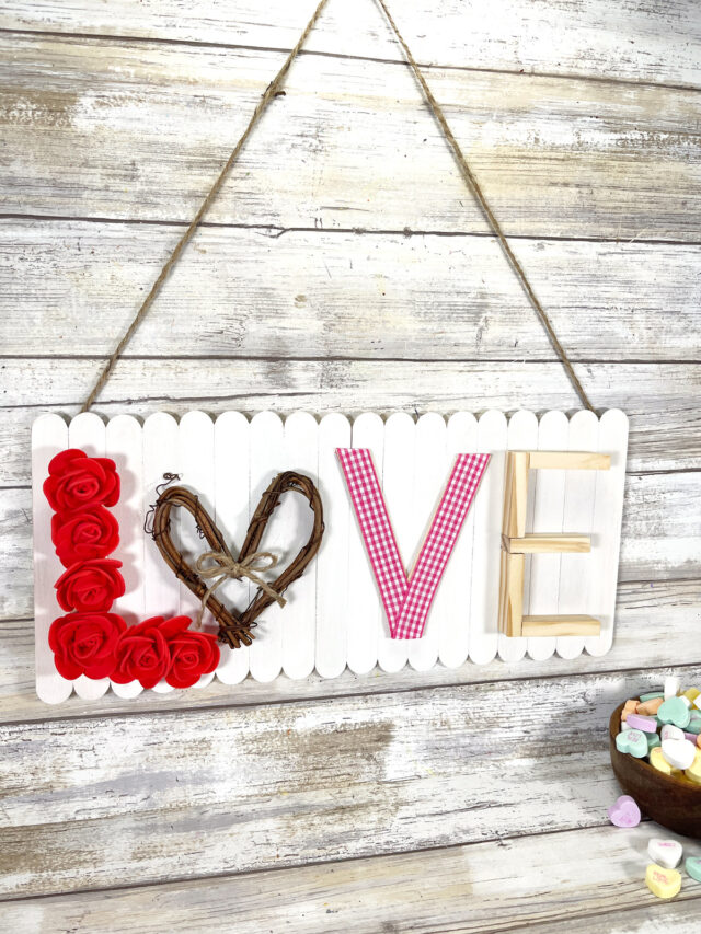 DIY Love Wood Sign * Moms and Crafters